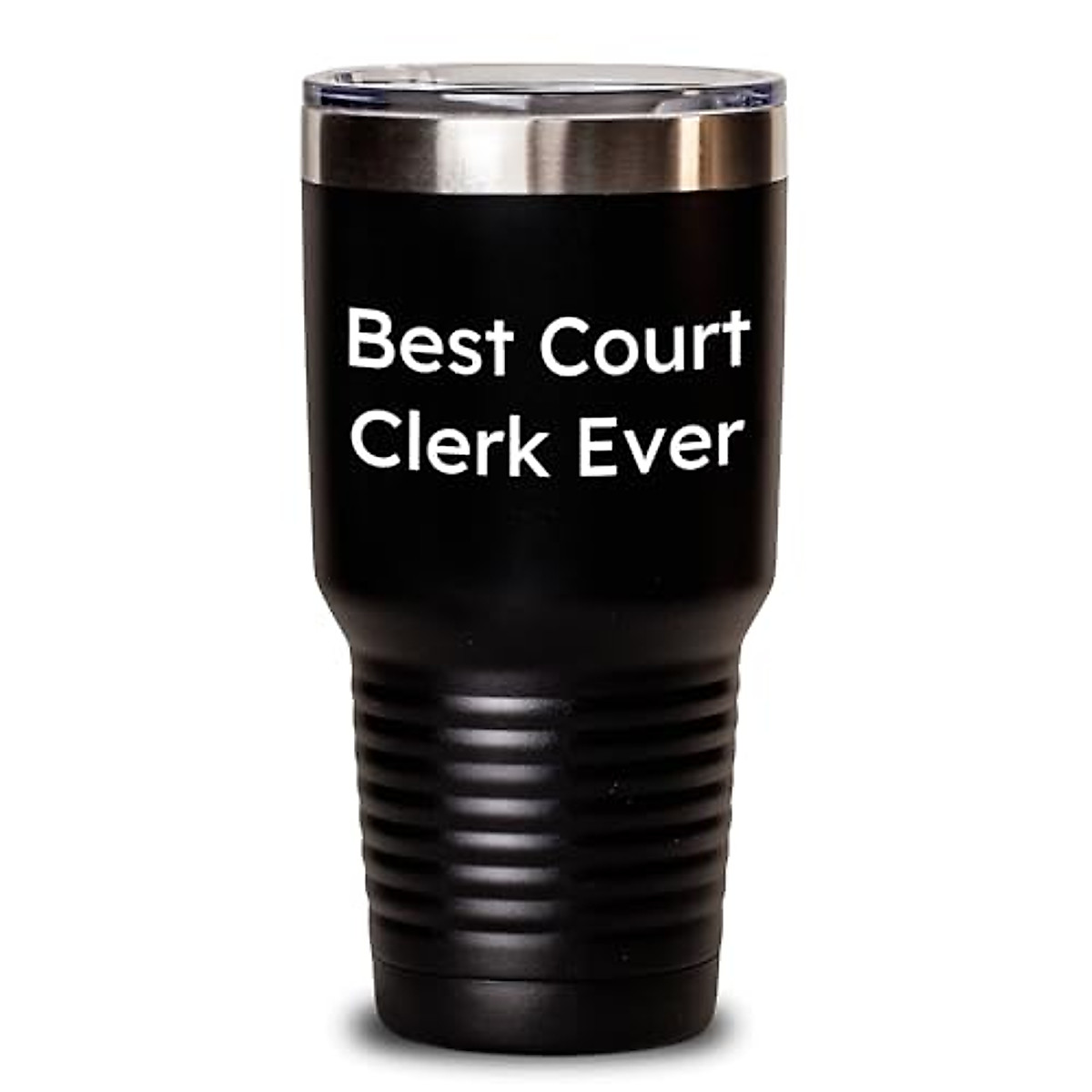 Funny Court Clerk Gifts from Men, Unique Court Clerk Tumblers for Mother's Day - 'Best Court Clerk Ever' Quote, 20oz or 30oz Stainless Steel/Powder Coating, Gifts for Court Clerk