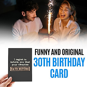 Funny 30th Birthday Card for men or women with envelope | Joke card for someone who is turning 30 years old | Original and unique present idea for son, daughter | Your Twenties Have Expired
