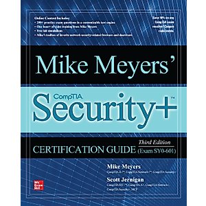 Mike Meyers' CompTIA Security+ Certification Guide, Third Edition (Exam SY0-601)