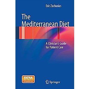 The Mediterranean Diet: A Clinician’s Guide for Patient Care