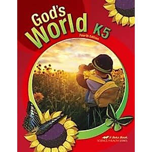 God's World K5 - Abeka 5 Year Old Kindergarten Science Student Text Book