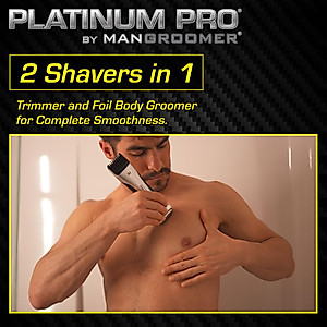 MANGROOMER - PLATINUM PRO New Body Groomer, Ball Groomer and Body Trimmer with Lithium Max Battery, Bonus Extra Foil and Storage Case!