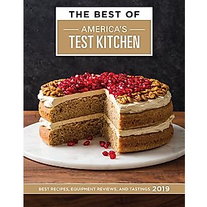 The Best of America's Test Kitchen 2019: Best Recipes, Equipment Reviews, and Tastings