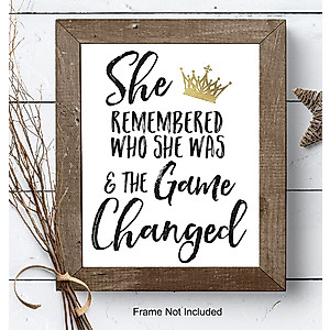 She Remembered Who She Was And the Game Changed Wall Art & Decor - Inspirational Positive Quotes Decor - Encouragement Gifts for Women, Teen Girls - Motivational Sayings Poster