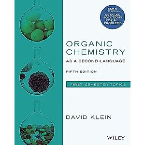Organic Chemistry as a Second Language: First Semester Topics