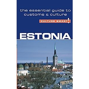 Estonia - Culture Smart!: The Essential Guide to Customs & Culture