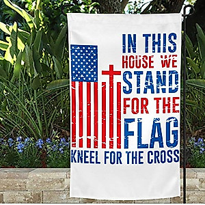 LiberTee Shirts In This House We Stand For the Flag and Kneel For the Cross Garden Flag | 12"x18" Proud Conservative and Patriotic Yard Sign Showing Support for Your Country and Anthem