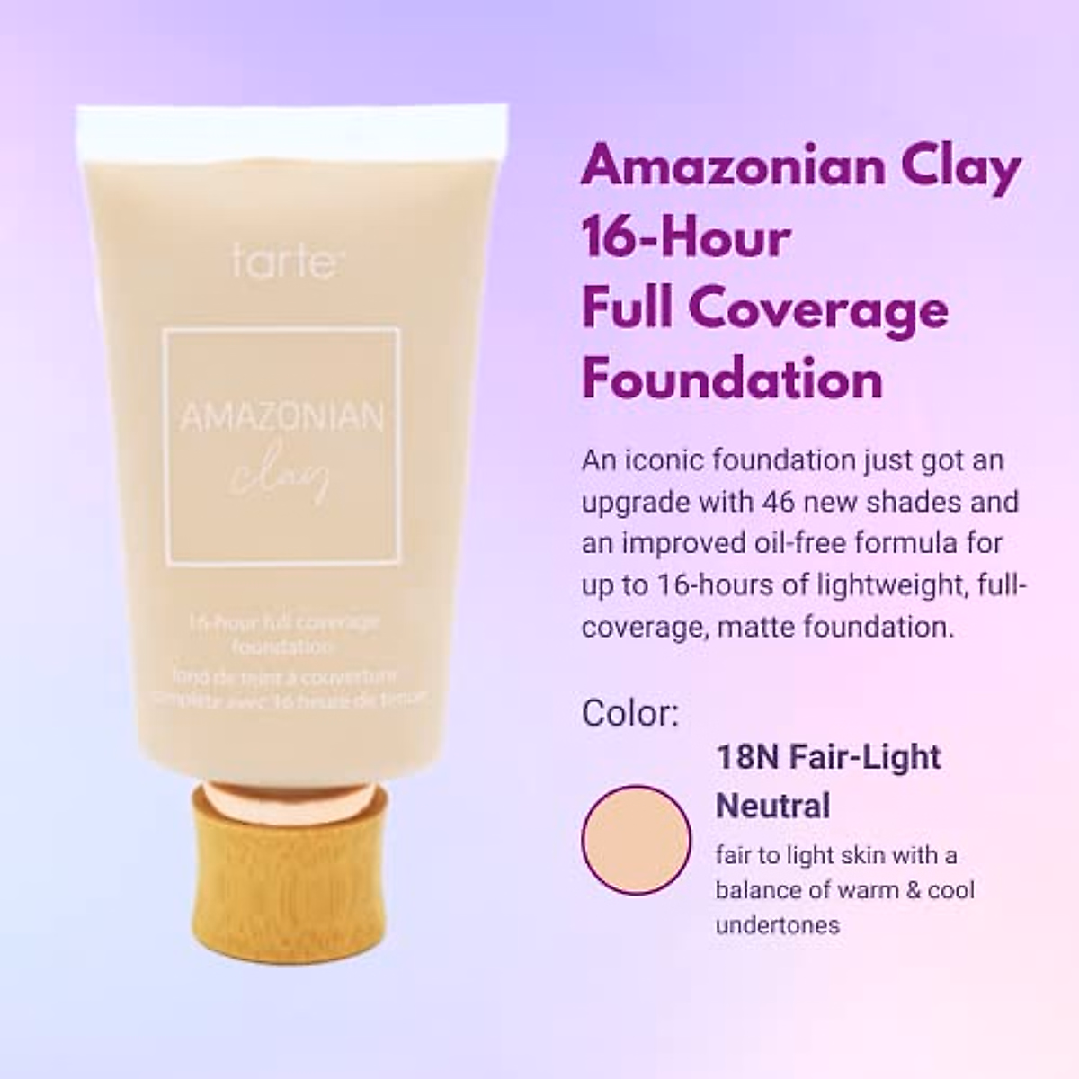 Tarte Amazonian Clay 16-hour Full Coverage Foundation 18N Fair Light Neutral