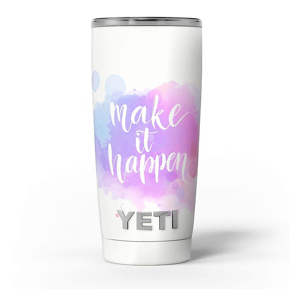 Design Skinz Bright Make it Happen - Skin Decal Vinyl Wrap Kit Compatible with The Yeti Rambler Cooler Tumbler Cups