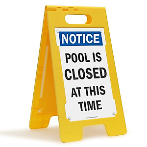 SmartSign 25 x 12 inch “Notice - Pool Is Closed At This Time” Two-Sided Standing Floor Sign, Portable A-Frame, Easy Grip Handle, Plastic, Multicolor, Made in USA