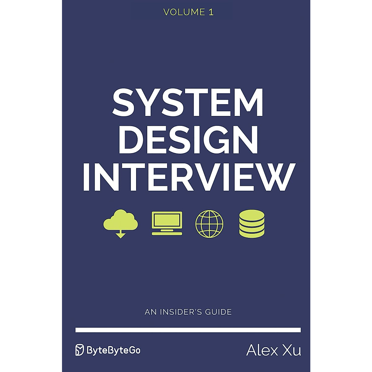 System Design Interview – An insider's guide