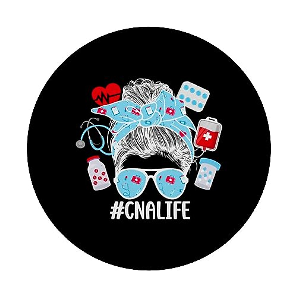 CNA Life Certified Nursing Assistant Messy Bun CNA Nurse PopSockets Standard PopGrip