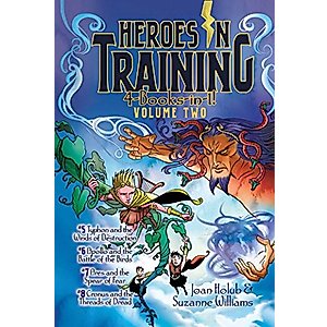 Heroes in Training 4-Books-in-1! Volume Two: Typhon and the Winds of Destruction; Apollo and the Battle of the Birds; Ares and the Spear of Fear; Cronus and the Threads of Dread