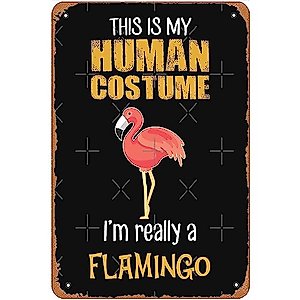 My Human Flamingo Halloween Metal Signs Vintage Kitchen Garden Bathroom Bar Man Cave Coffee Bar Gift 8x12inch