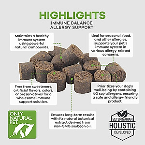 Only Natural Pet Immune Balance - Immunity Booster for Itchy Skin Licking & Scratching w/Phytosterols for Seasonal or Food Allergies Vitamin Supplement for Healthy Dogs & Cats - 60 Soft Chews