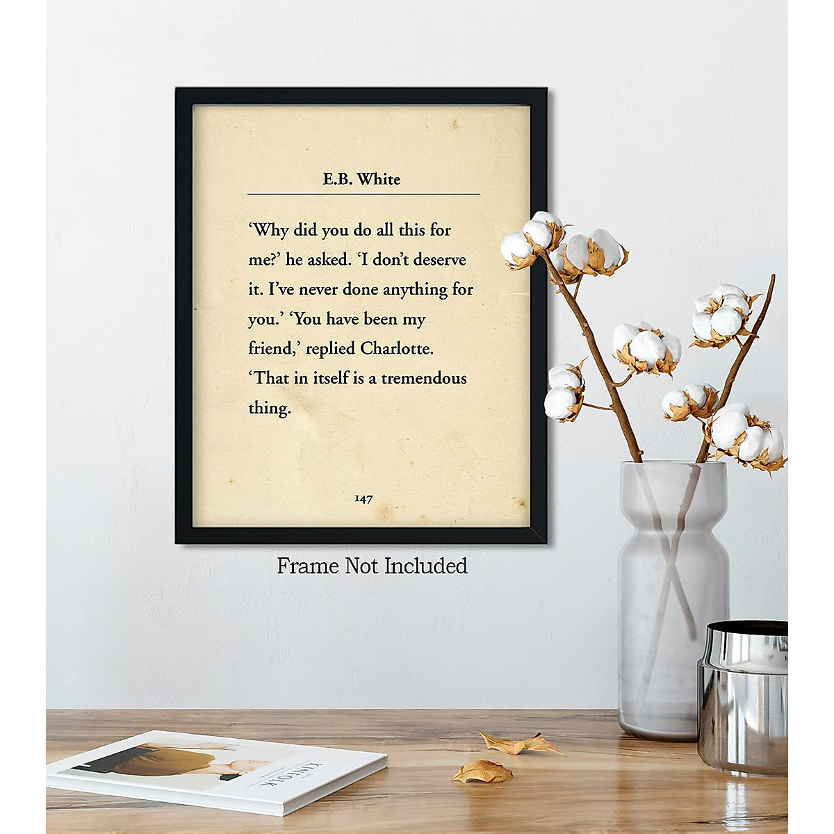 Govivo Excerpt from Charlotte's Web by E.B. White - Typography Wall Decor Art Print on a beige background - 11x14 unframed artwork printed on photograph paper