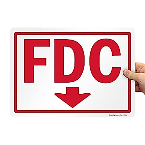 SmartSign 10 x 14 inch “FDC Fire Department Connection” Sign with Down Arrow and Pre-Cleared Holes, 55 mil HDPE Plastic, Red and white, Made in USA