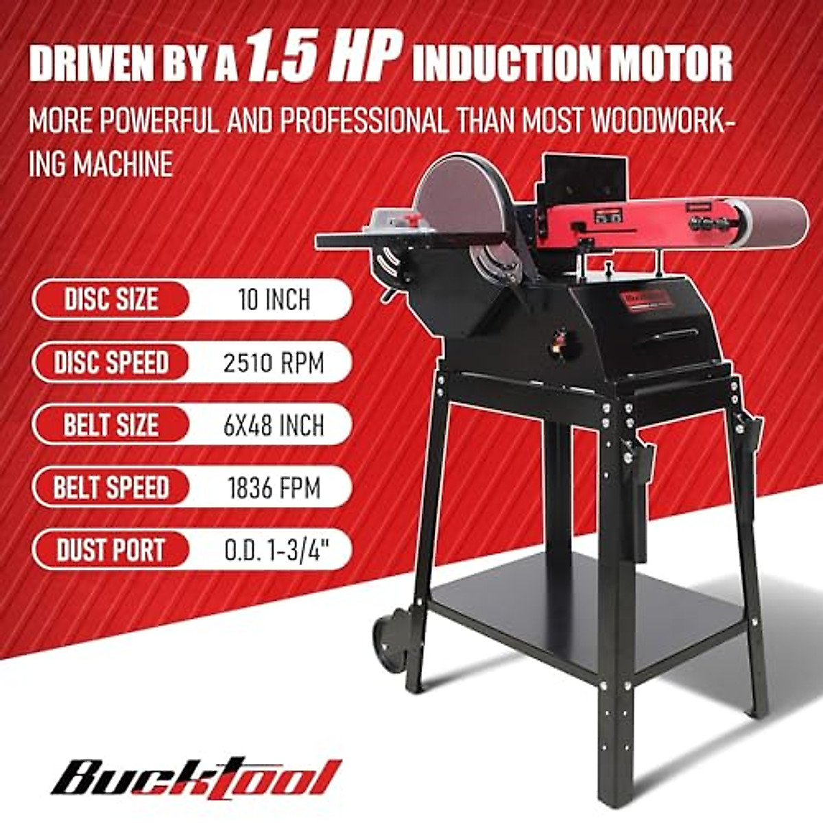 BUCKTOOL Powerful 1-1/2 HP Bench Belt Sander for Wood Working 6 in. x 48 in. Belt and 10 in. Disc Sander with Movable Stand BD61000