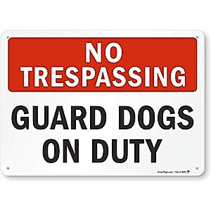 SmartSign - S-2432-Pl-14 No Trespassing - Guard Dogs On Duty Sign By | 10" x 14" Plastic Black/Red on White