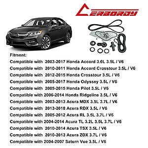 cerbordy Timing Belt Kit w/Water Pump Compatible with 2003-2018 Honda Accord Crosstour Odyssey Pilot Ridgeline MDX RDX RL TL TSX ZDX Saturn Vue 3.0L 3.5L 3.7L, Replaces TKH002 TCKWP329 19200-RDV-J01