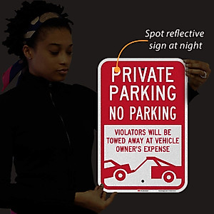 SmartSign 18 x 12 inch “Private Parking - No Parking, Violators Towed At Vehicle Owner's Expense” Metal Sign, 63 mil Aluminum, 3M Laminated Engineer Grade Reflective Material, Red and White