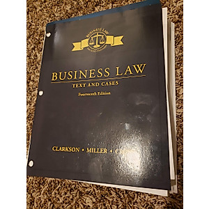 Business Law: Text and Cases