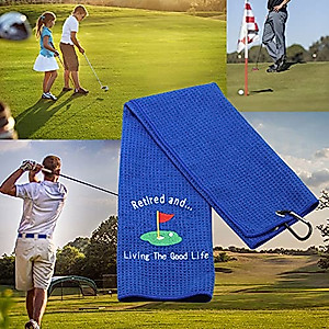 PXTIDY Funny Retired Gift Retirement Golf Towel for Women Men Retired and Living The Good Life Retired Golfer Gift Golfing Golf Towel Enjoy Retirement Live Gift (Blue)