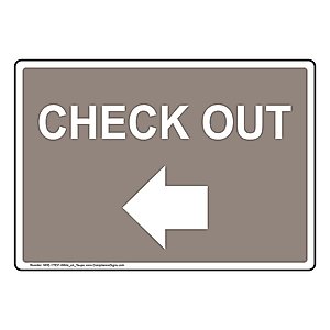 ComplianceSigns.com Check Out (With Left Arrow) Sign with Symbol, 10x7 in. Plastic for Wayfinding, Made in USA