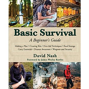 Basic Survival: A Beginner's Guide