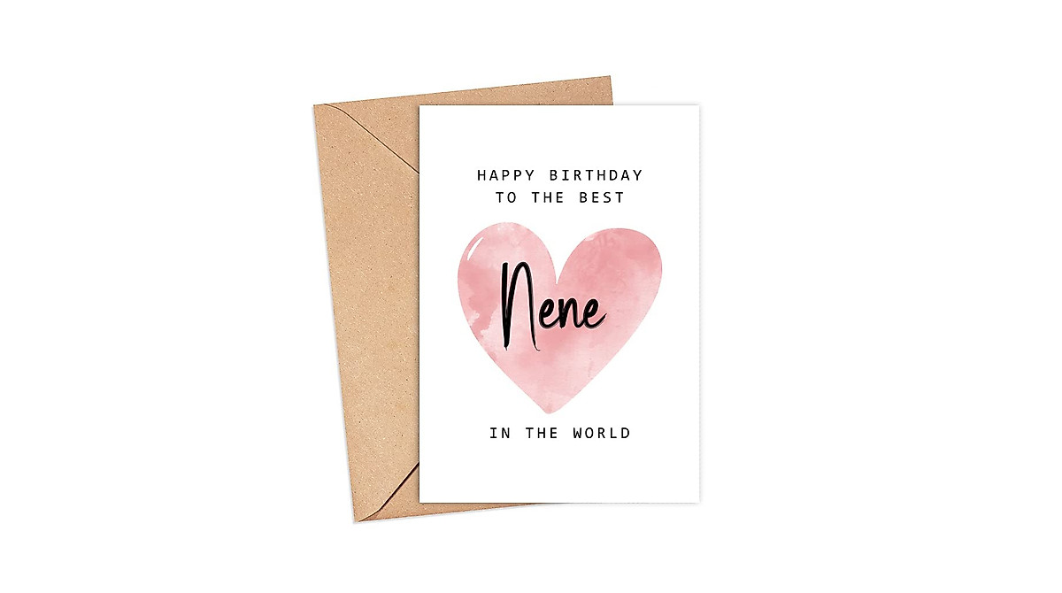 Best Nene Birthday Card - Celebrate With Love