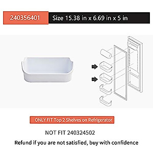240356401 (Packs of 2) Durable refrigerator Door Shelf Replacement, Length 15.38", Compatible frigidaire Side Bin, Top 2 shelves on refrigerator side, Replac 240356402,240356406, 240356409