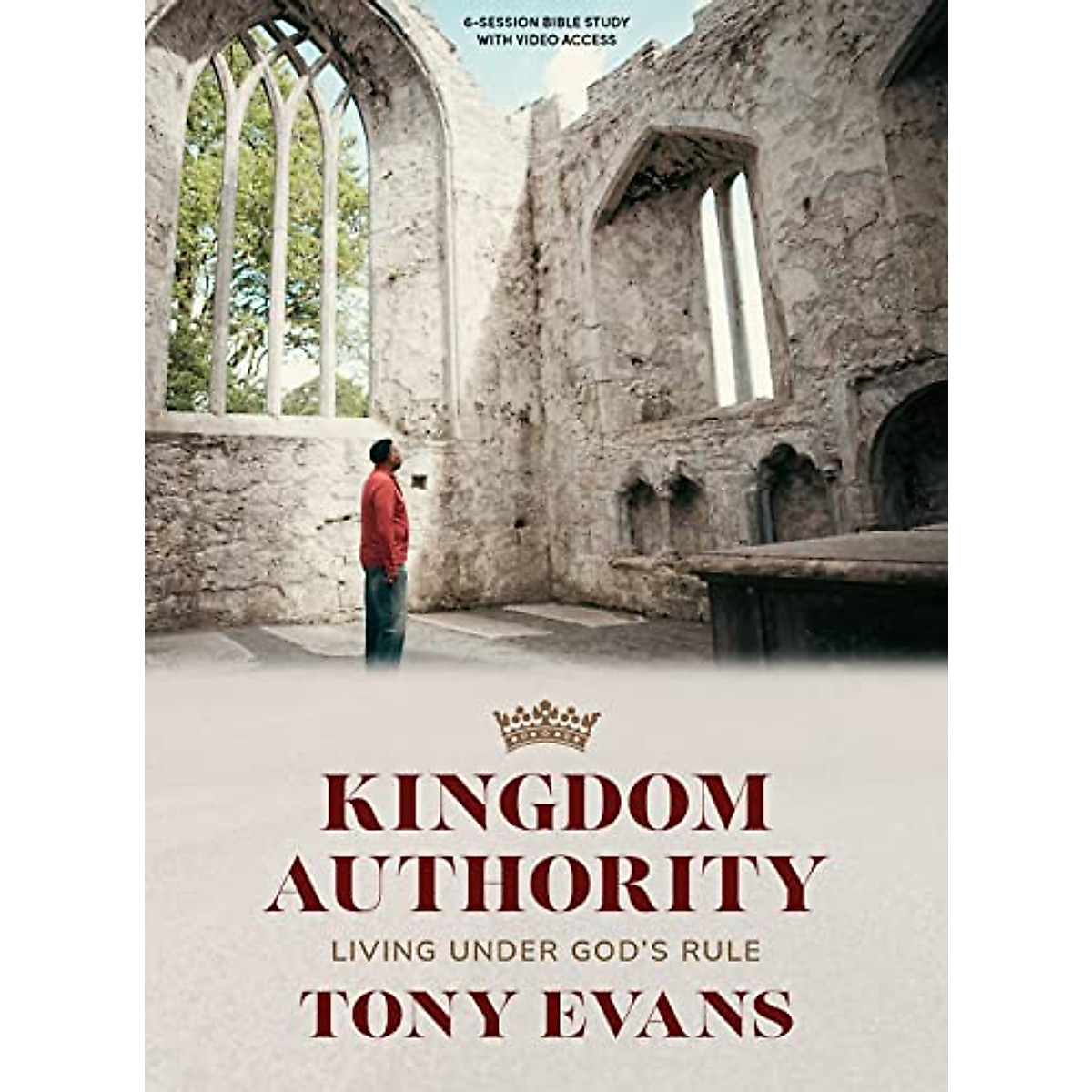 Kingdom Authority: Living Under God's Rule - Bible Study Book with Video Access