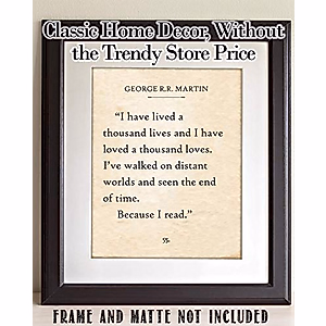 George R.R. Martin - I Have Lived A Thousand Lives - 11x14 Unframed Typography Book Page Print - Great Gift and Decor for Library, Classroom and Home Under $15