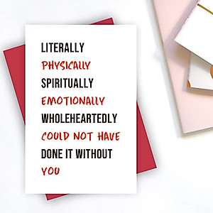 Unique Thank You Card, Funny Thanks Card for Bridesmaid Coworker, Literally Could Not Have Done it Without You