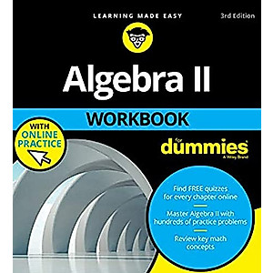 Algebra II Workbook For Dummies
