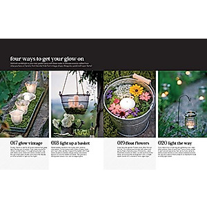 Easy Garden Projects: 200+ Simple Ideas for Your Yard, Garden & Home