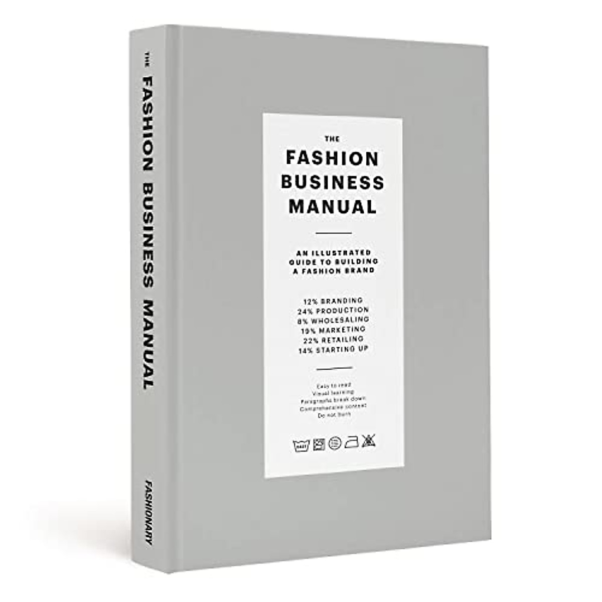 The Fashion Business Manual: An Illustrated Guide to Building a Fashion Brand
