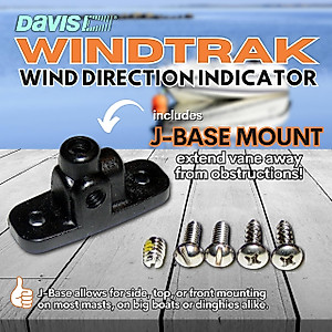 Davis WindTrak 15 Wind Vane Bundle for Sailing with J-Base Mount for Side, Top or Side Mounting (2 Items) - Wind Vane with Sapphire Jewel Suspension - Ideal Sailing Wind Indicator and Mount