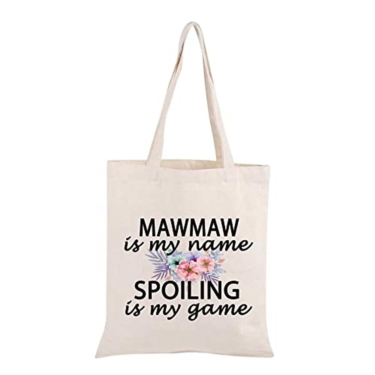 PWHAOO Grandma Mawmaw Gift Mawmaw Is My Name Spoiling Is My Game Tote Bag Canvas Best Mawmaw Ever Shopping Bag (spoiling Mawmaw Tote)