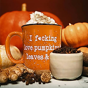 Funny Coffee Mug, I F*cking Love Pumpkins and Leaves and Shit Fall Stoneware Campfire mug, 15oz Coffee Mug Ceramic Cup, Unique Sarcastic Gag Gift for Women Men (#1)