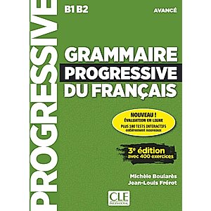 Grammaire progressive du français niveau avancé + appli + CD 3ème édition (French Edition)