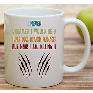 Killing It Lifestyle Gift for Branch Managers, Unisex Sweat for Grey Multicolor - Quote on 11 Oz White Ceramic Coffee Mug