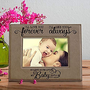 Kate Posh - I'll love you forever, I'll like you for always, as long as I'm living, my Baby you'll be, New Baby Gifts, Wedding Gifts, Valentines Gifts - Engraved Leather Picture Frame (4x6-Horizontal)