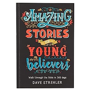 Amazing Stories for Young Believers