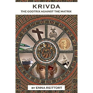 Krivda, the Godtrix Against the Matrix