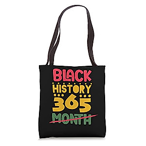 Black History Month 24/7/365 African American Pride Tote Bag