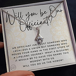 Wedding Officiant Proposal Gift | Will You Marry Us? Will You Be Our Officiant? For Friends, Best Friend Bestie Necklace Bridal Party 0817abA Standard Box