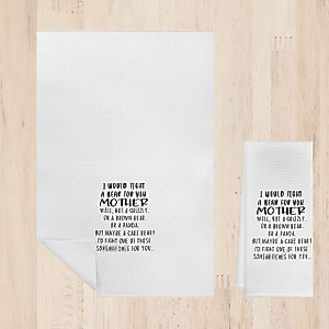 I Would Fight A Bear for You Mother Kitchen Towels Dishcloths,Best Mom Gifts Decorative Dish Towels Hand Towels Tea Towels,Mom Mother Birthday from Daughter Son