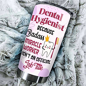 MEDROC Stainless Steel 20oz Tumbler - Funny Dental Hygiene Gifts For Women Men, National Dental Hygienists Week Gifts For Coworker Drinking Coffee Cups (DH03)