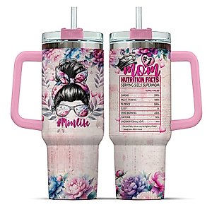 99WHALE To Rose Handle Parade For Steel Flower Mommy Eleven Momma Mama Funny, Mom Gifts, Mom Life Messy Bun Floral Nutrition Facts, Tumbler 40 Oz With Handle Lid And Straw